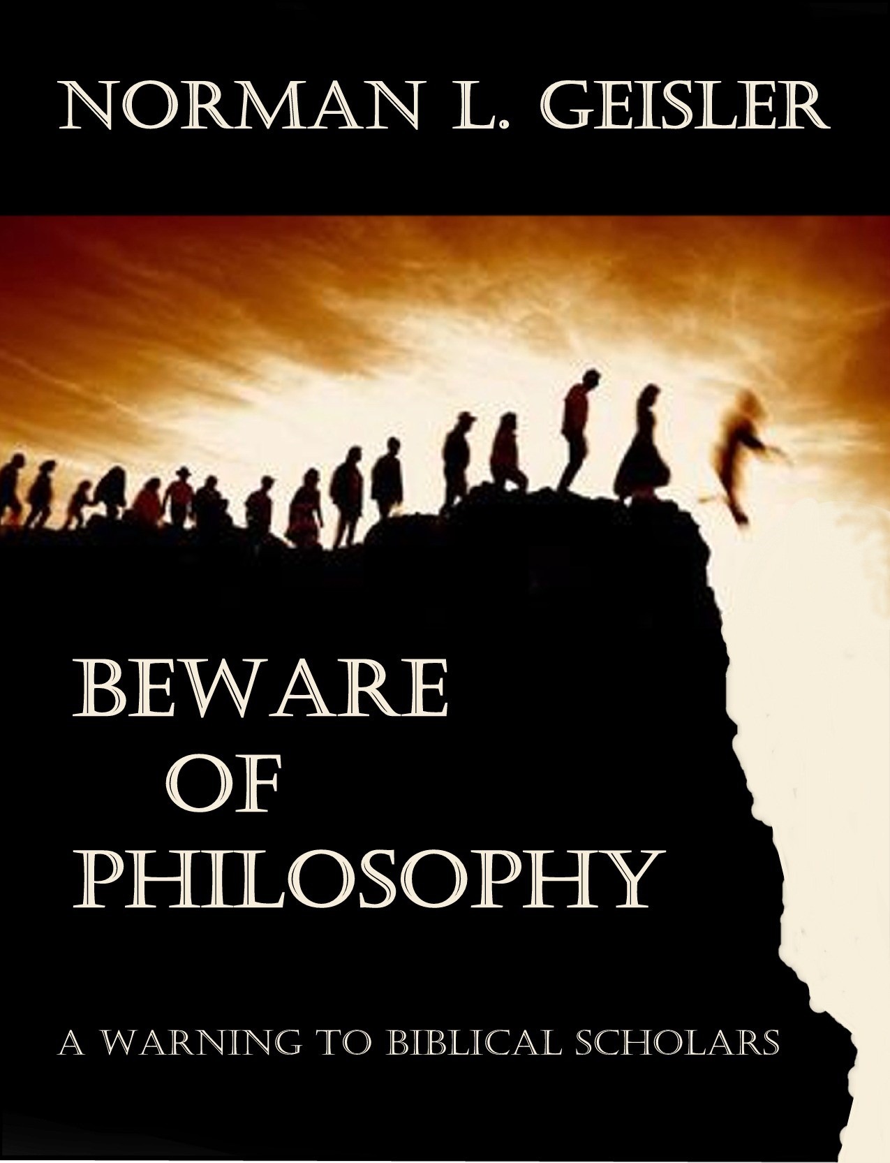 Beware of Philosophy: A Warning to Biblical Scholars - Bastion Books